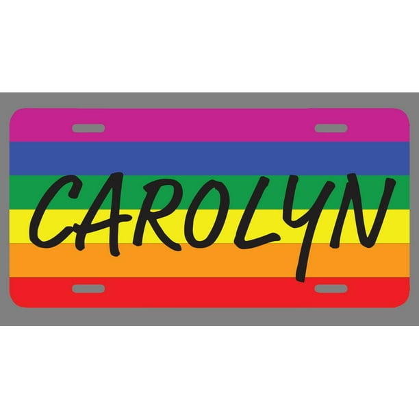 Carolyn Name Pride Flag Style License Plate Tag Vanity Novelty Metal ...