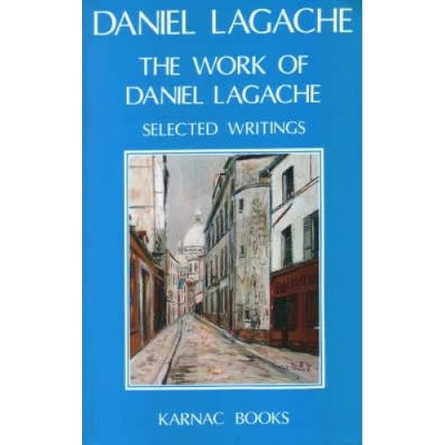 L'œuvre de Daniel Lagache, Papiers Choisis, 1938-1964 - Walmart.ca