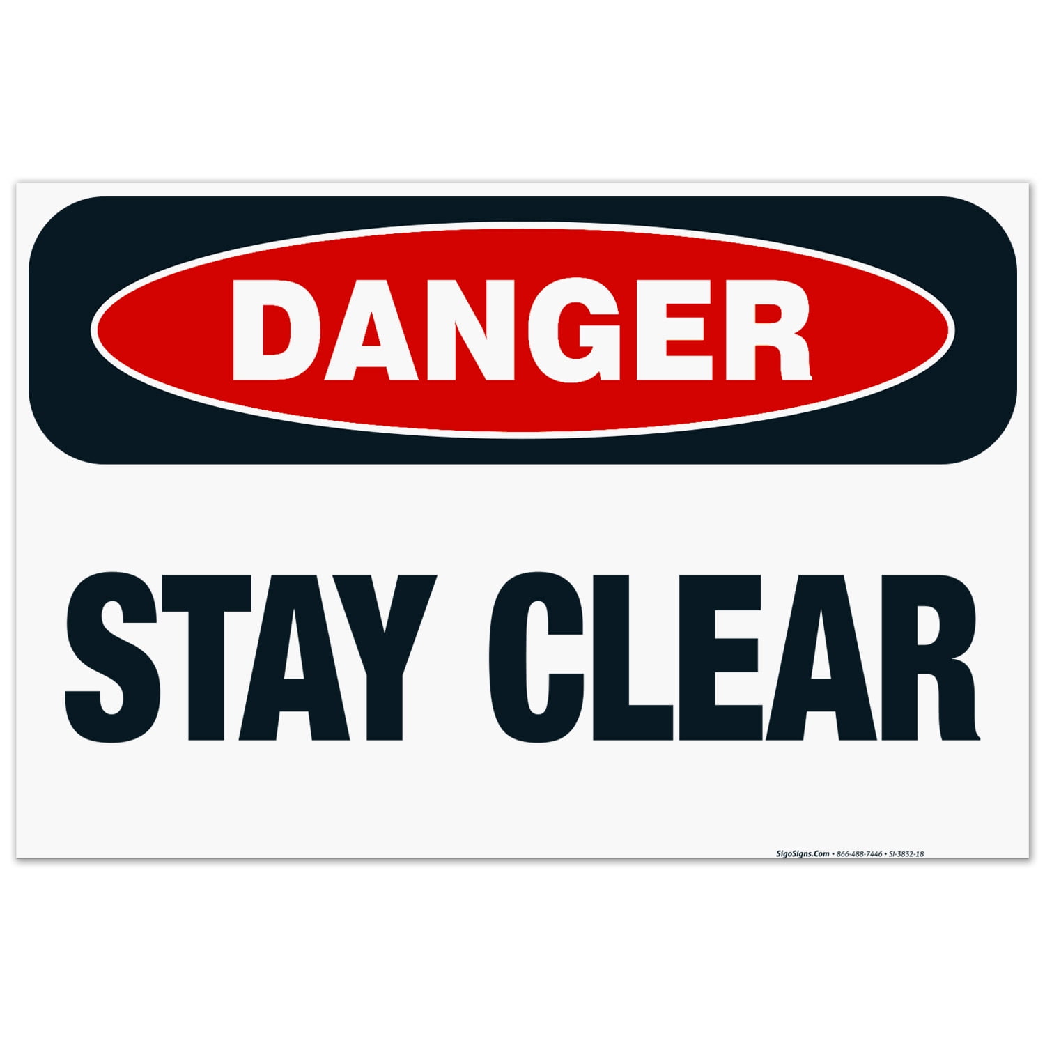 Stay Clear Sign, OSHA Danger Sign, 24x36 Corrugated Plastic - Walmart.com