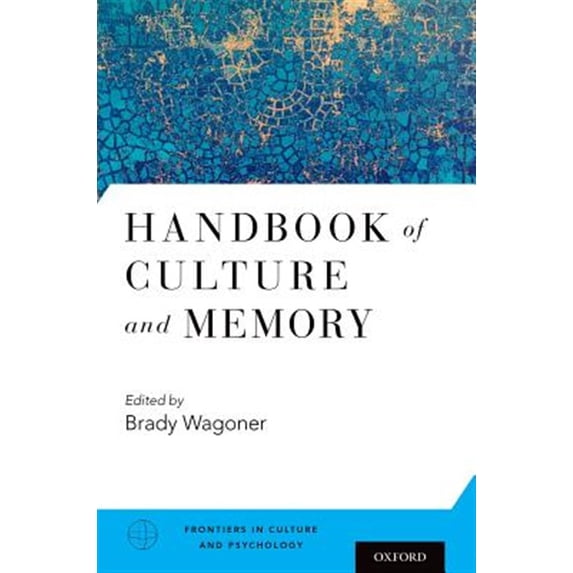 Pre-Owned Frontiers in Culture and Psychology Handbook of Culture and ...