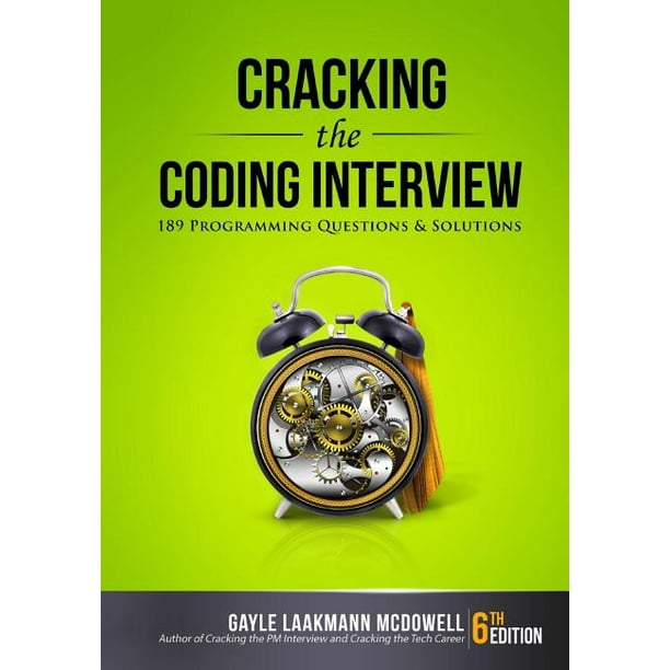 Cracking the Coding Interview : 189 Programming Questions and Solutions ...