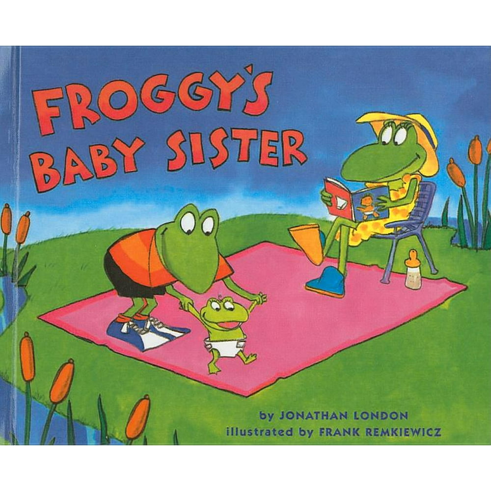 Froggy: Froggy's Baby Sister (Hardcover) - Walmart.com - Walmart.com
