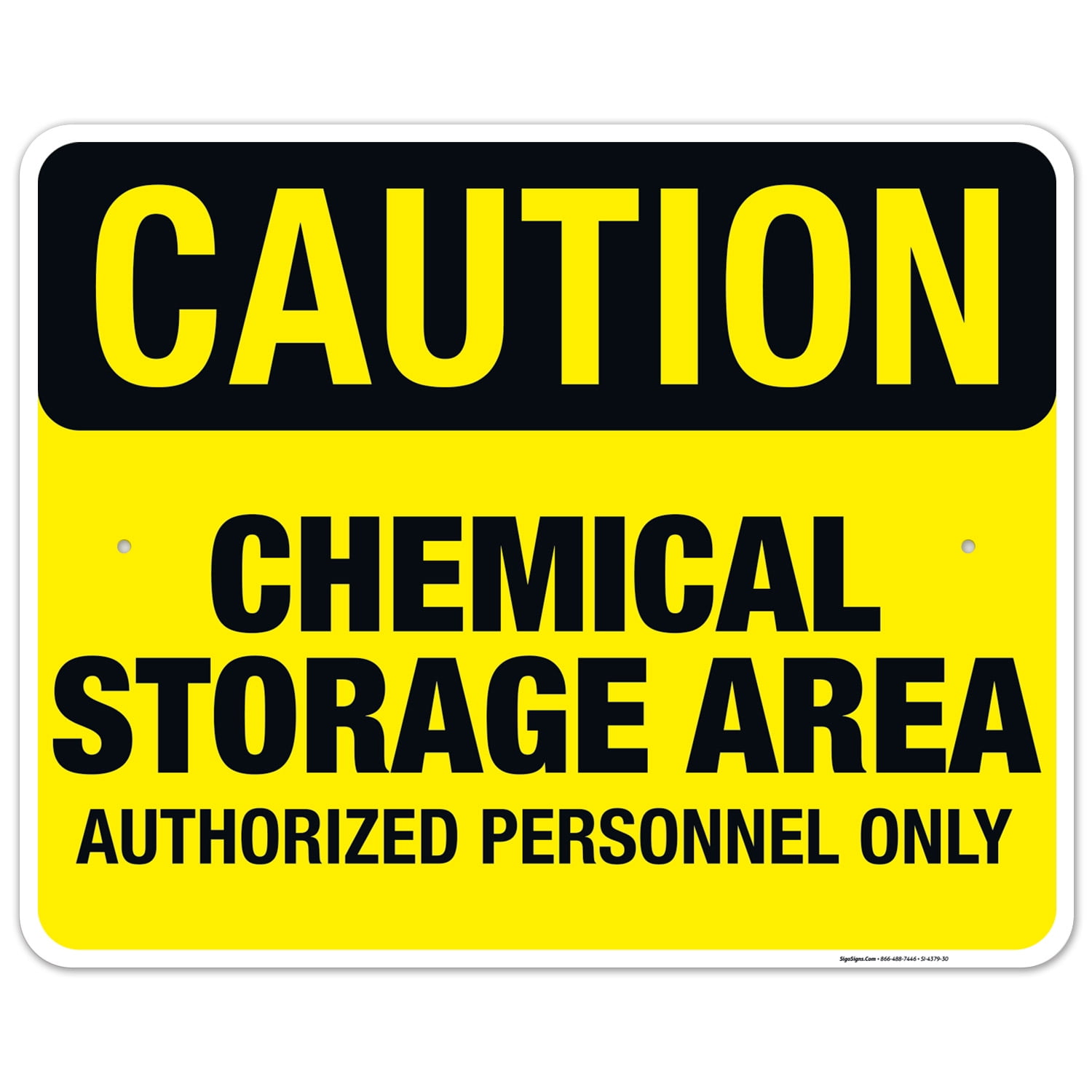 Chemical Storage Area Authorized Personnel Only Sign, OSHA Caution Sign ...