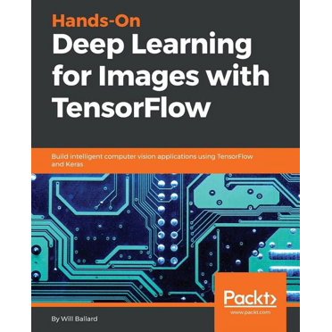 TensorFlow Deep Learning Projects: 10 real-world projects on computer ...