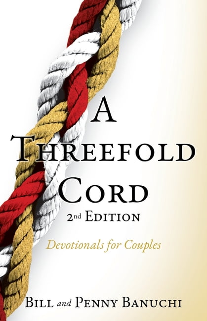 A Threefold Cord - 2nd Edition (Paperback) - Walmart.com - Walmart.com