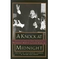A Knock at Midnight: Inspiration from the Great Sermons of Reverend ...
