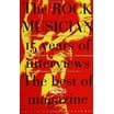 The Rock Musician: 15 Years of the Interviews - The Best of Musician ...