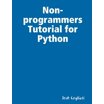 Python Programming Techniques: The Art of Coding and Programming ...