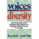 Voices of Diversity : Real People Talk about Problems and Solutions in ...