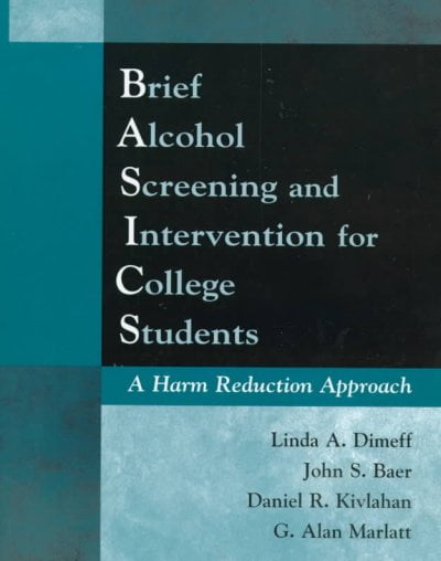 Pre-Owned Brief Alcohol Screening and Intervention for College Students ...