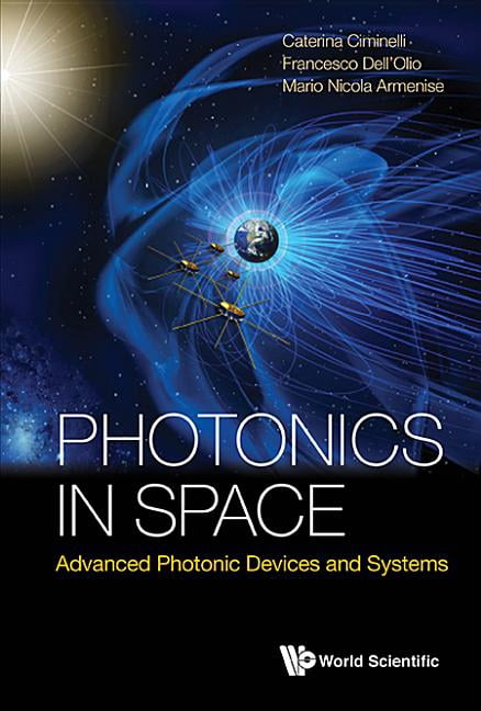 Photonics in Space: Advanced Photonic Devices and Systems (Hardcover ...