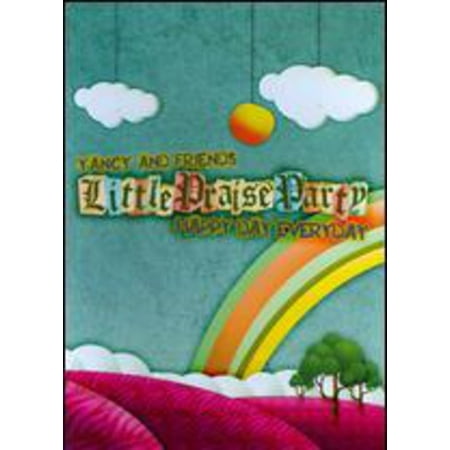 Yancy & Friends: Little Praise Party - Yancy / Little Praise Party ...