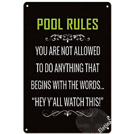 Vintage Metal Sign Pool Rules You Are Not Allowed To Do Anything That ...