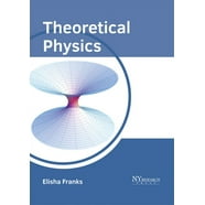 Theoretical Physics: Advanced Concepts (Hardcover) - Walmart.com