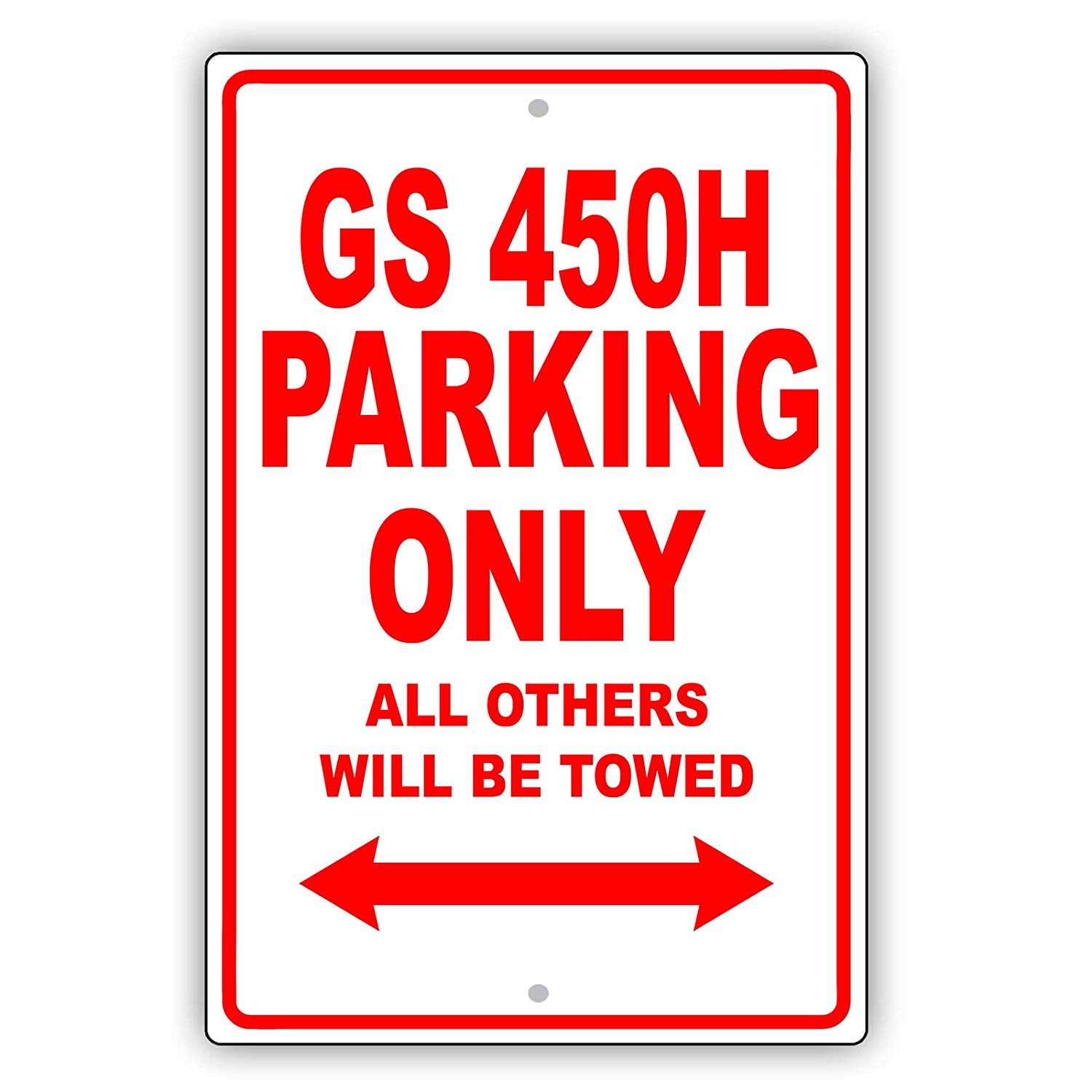LEXUS GS 450H Parking Only All Others Will Be Towed Ridiculous Funny ...