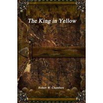 The King in Yellow Revised, (Hardcover) - Walmart.com