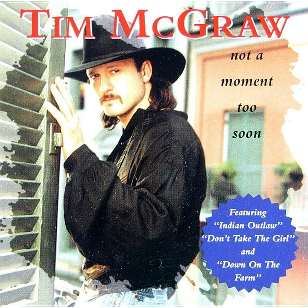 Tim McGraw - Not a Moment Too Soon - CD - Walmart.com - Walmart.com