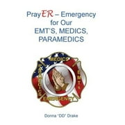 Emt Prayers