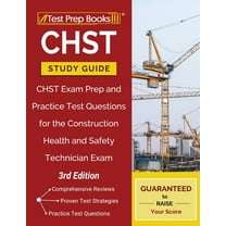 CHST Study Guide: CHST Exam Prep and Practice Test Questions for the ...