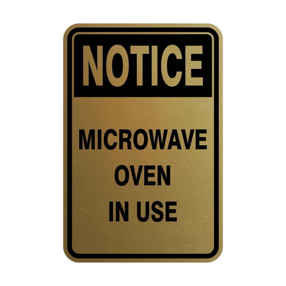 Portrait Round Notice Microwave Oven In Use Sign (Brushed Gold) - Large ...