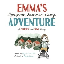 Charley and Emma Stories Awesomely Emma: A Charley and Emma Story ...