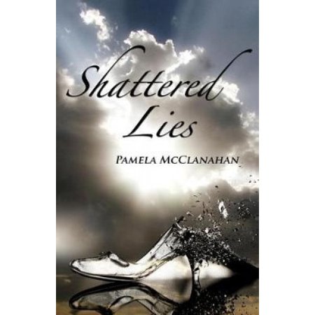 Shattered Lies | Walmart Canada
