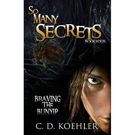 So Many Secrets: Braving the Bunyip Book Four | Walmart Canada