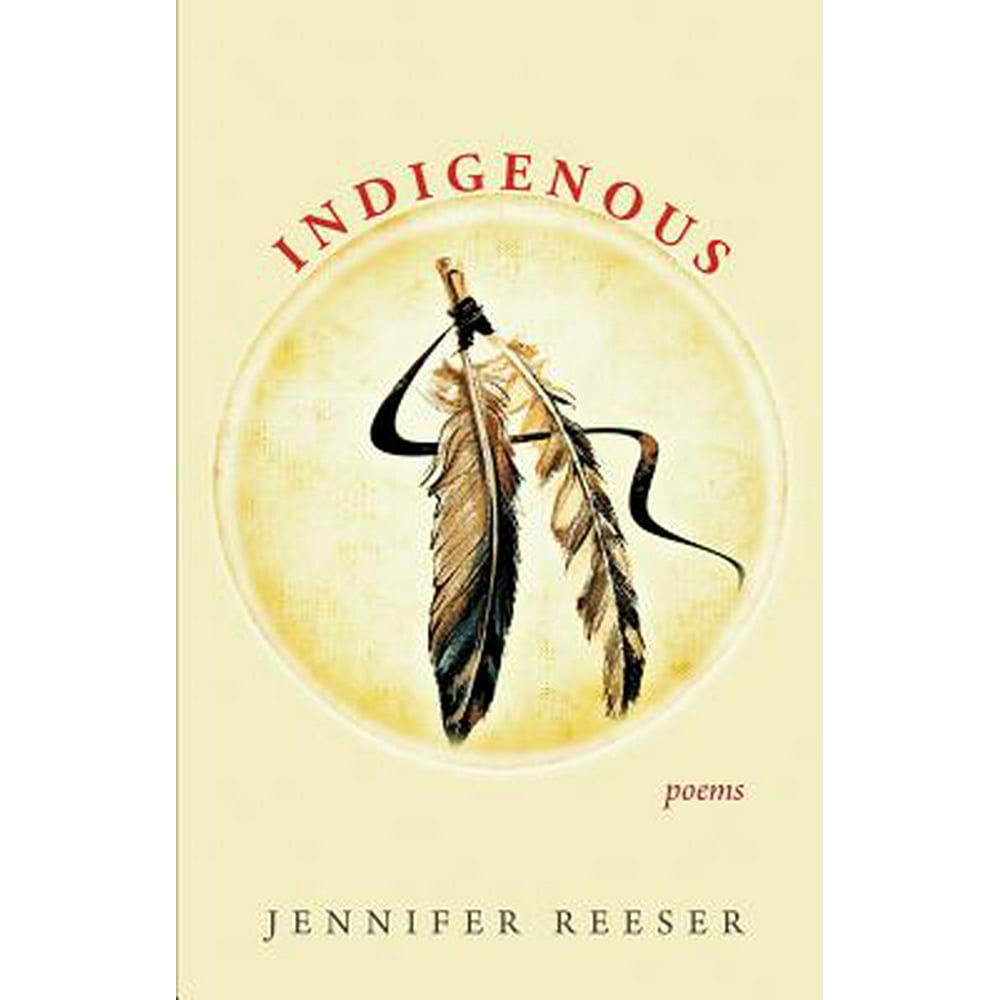Indigenous (Paperback) - Walmart.com - Walmart.com