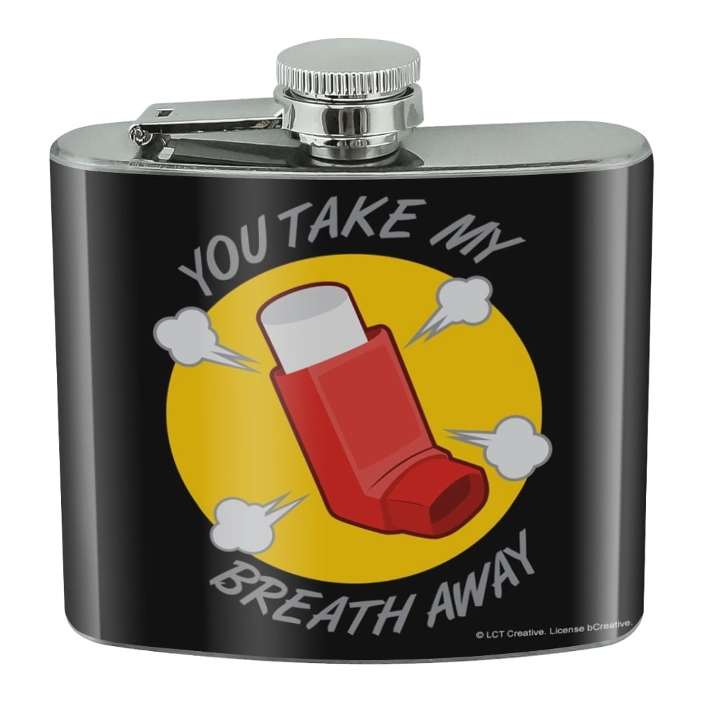 You Take My Breath Away Asthma Inhaler Funny Humor Stainless Steel 5oz ...
