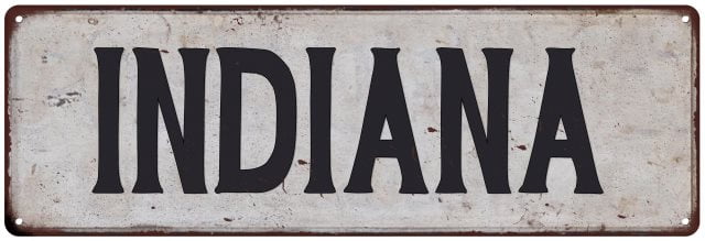 INDIANA Vintage Look Rustic Metal City State Sign 8 x 24 Matte Finish ...