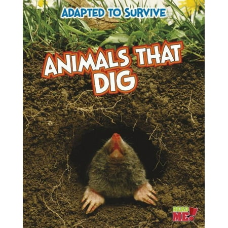 Animals That Dig (Adapted to Survive) | Walmart Canada