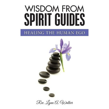 Spirit Guides: Spirit Guides For Beginners The Complete Guide To ...