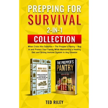 Prepper's Guide to Survival Off the Grid: How to Plan and Execute ...