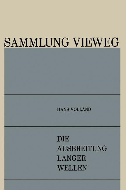 Sammlung Vieweg: Die Ausbreitung Langer Wellen (Paperback) - Walmart.com