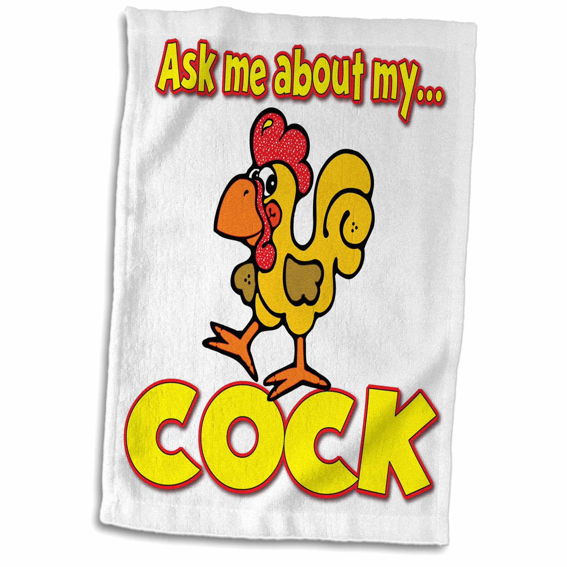 3drose Funny Ask Me About My Cock Chicken Innuendo Towel 15 By 22