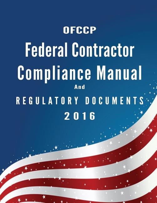 Ofccp Federal Contractor Compliance Manual and Regulatory Documents ...