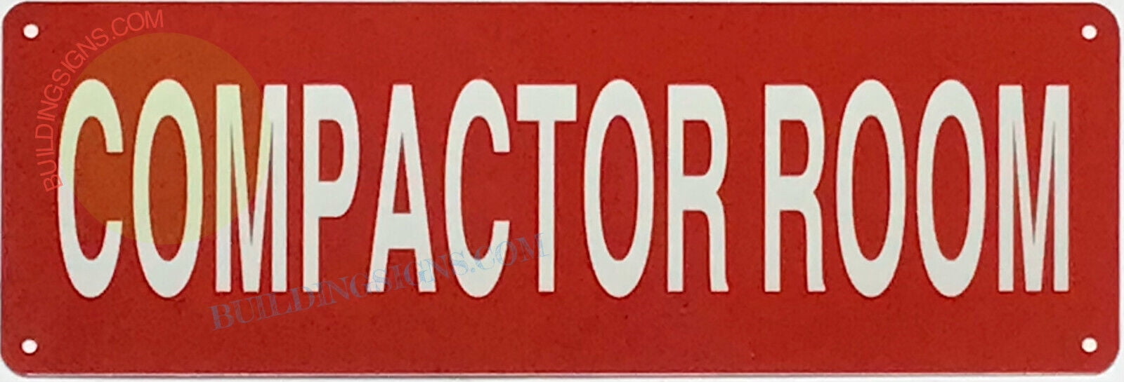 COMPACTOR ROOM SIGN(4x12,RED,ALUMINUM) -ref19722 - Walmart.com