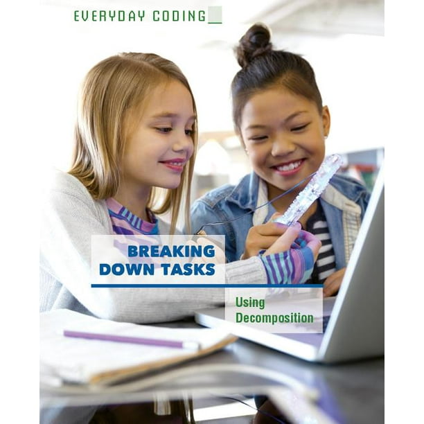 Breaking Down Tasks : Using Decomposition - Walmart.com - Walmart.com Breaking Down Tasks : Using Decomposition - Walmart.com - Walmart.com
