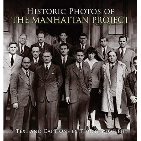 Historic Photos of the Manhattan Project | Walmart Canada