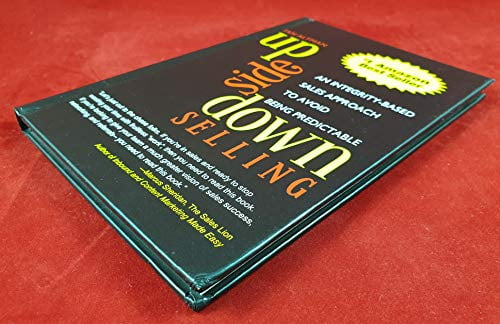 Pre-Owned Upside Down Selling: An Integrity-based Sales Approach to ...