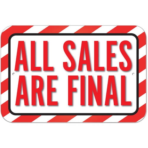 All Sales Are Final Sign - Walmart.com