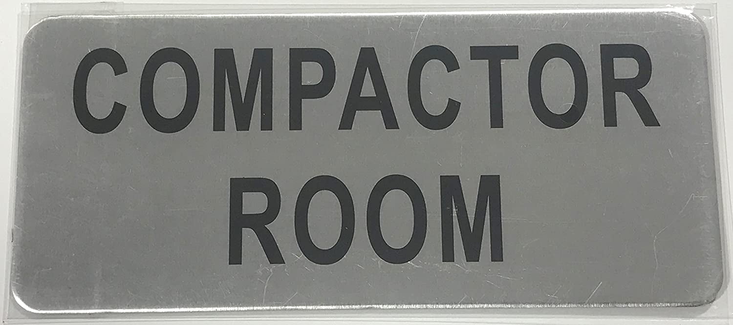 COMPACTOR ROOM SIGN (BRUSH ALUMINIUM, 3.5X8 )-The Mont argent line.(ref ...