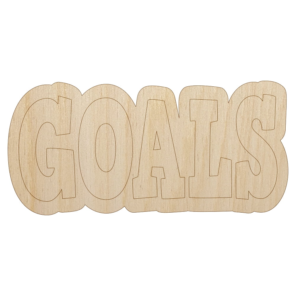 Goals Bold Text Wood Shape Unfinished Piece Cutout Craft DIY Projects ...