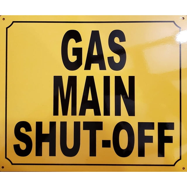 Gas Main Shut Off Sign (Aluminium, Yellow Background,10X12 inch) (ref ...