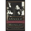 A Knock at Midnight: Inspiration from the Great Sermons of Reverend ...