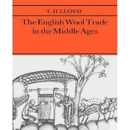 The English Wool Trade in the Middle Ages - Walmart.com