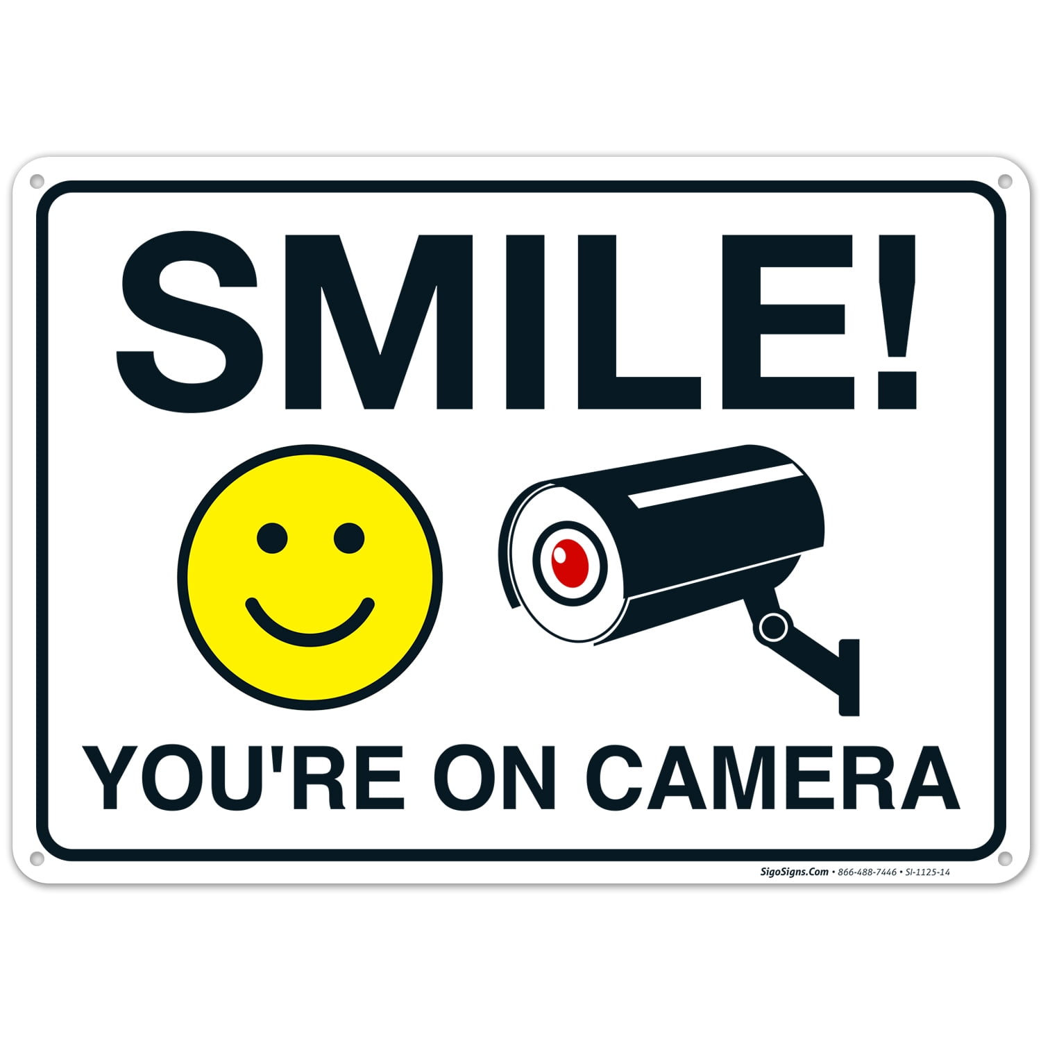 Smile You'Re On Camera Sign, Camera Sign, 10x14 Aluminum - Walmart.com