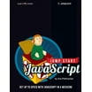 Learn JavaScript Quickly: A Complete Beginner's Guide to Learning ...