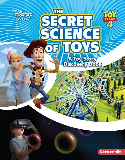 Disney Learning Discovery Books: The Secret Science of Toys : A Toy ...