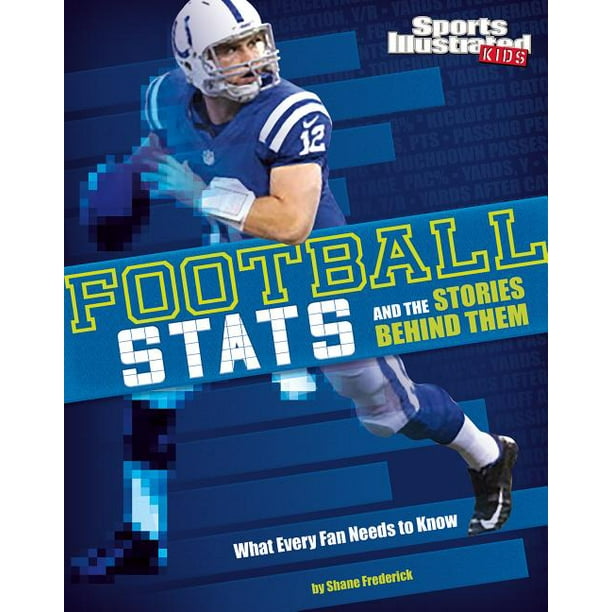 Sports STATS and Stories: Football STATS and the Stories Behind Them ...
